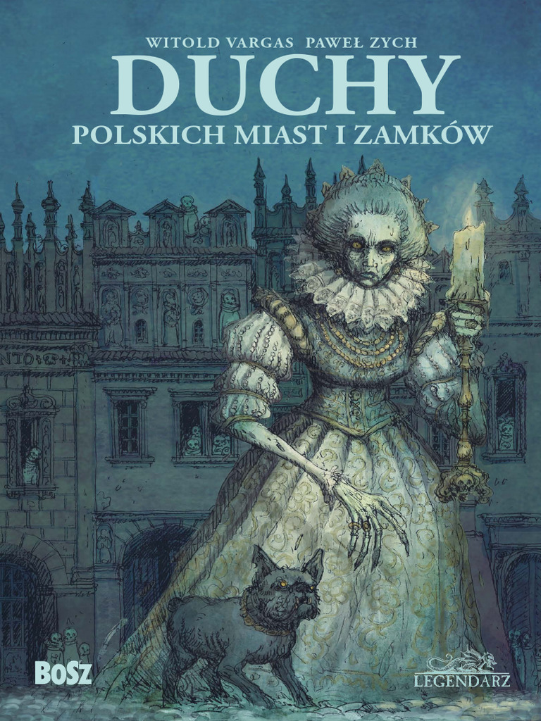 Duchy Polskich Miast I Zamków - Paweł Zych, Witold Vargas | PDF