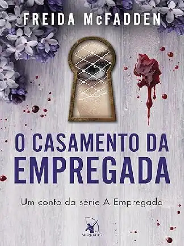 O Casamento Da Empregada Freida Mcfadden | PDF