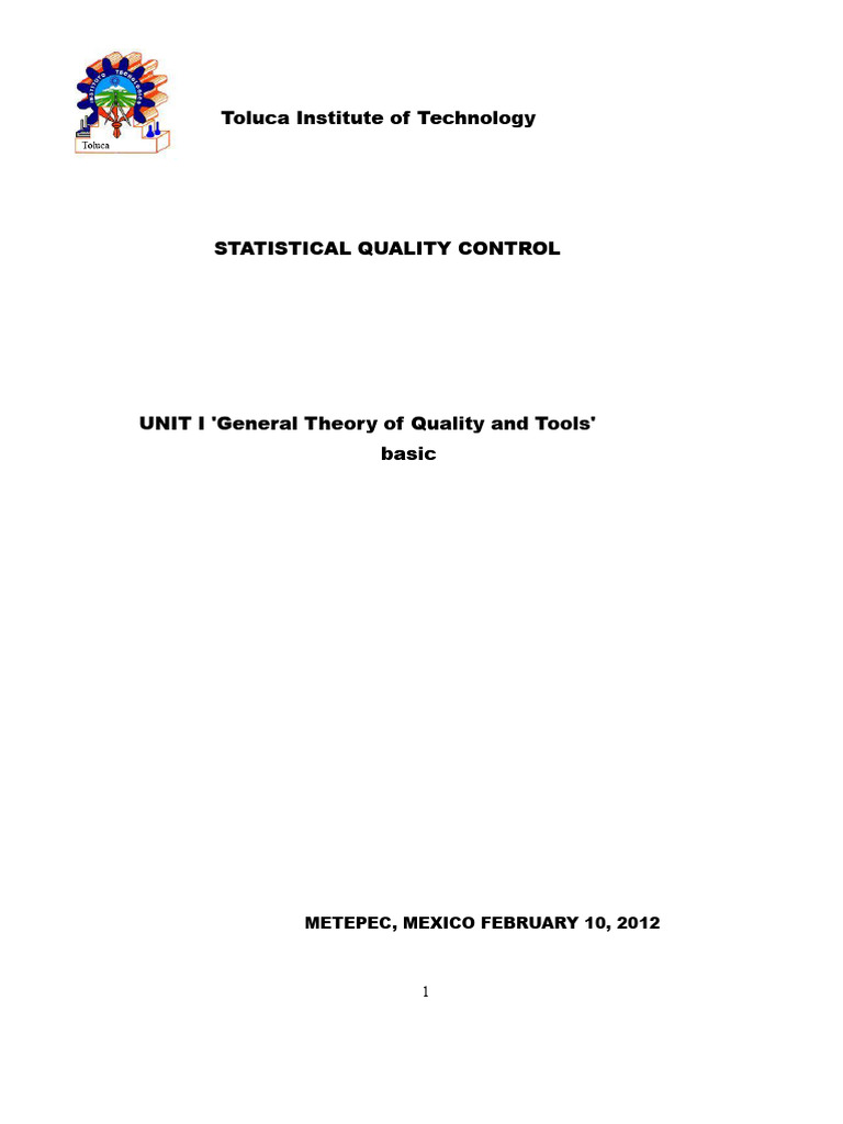 Unit 1 - General Theory of Quality and Basic Tools | PDF | Quality (Business) | Customer