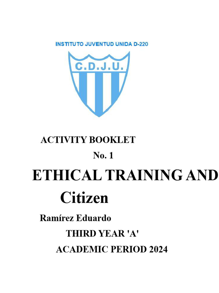 3rd A - NOTEBOOK No. 1 - ETHICAL AND CITIZEN TRAINING - 2024 | PDF | Value (Ethics) | Identity ...