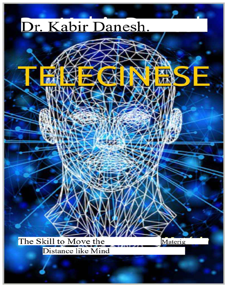 Telekinesis - The Ability To Move Matter at A Distance With The Mind ...