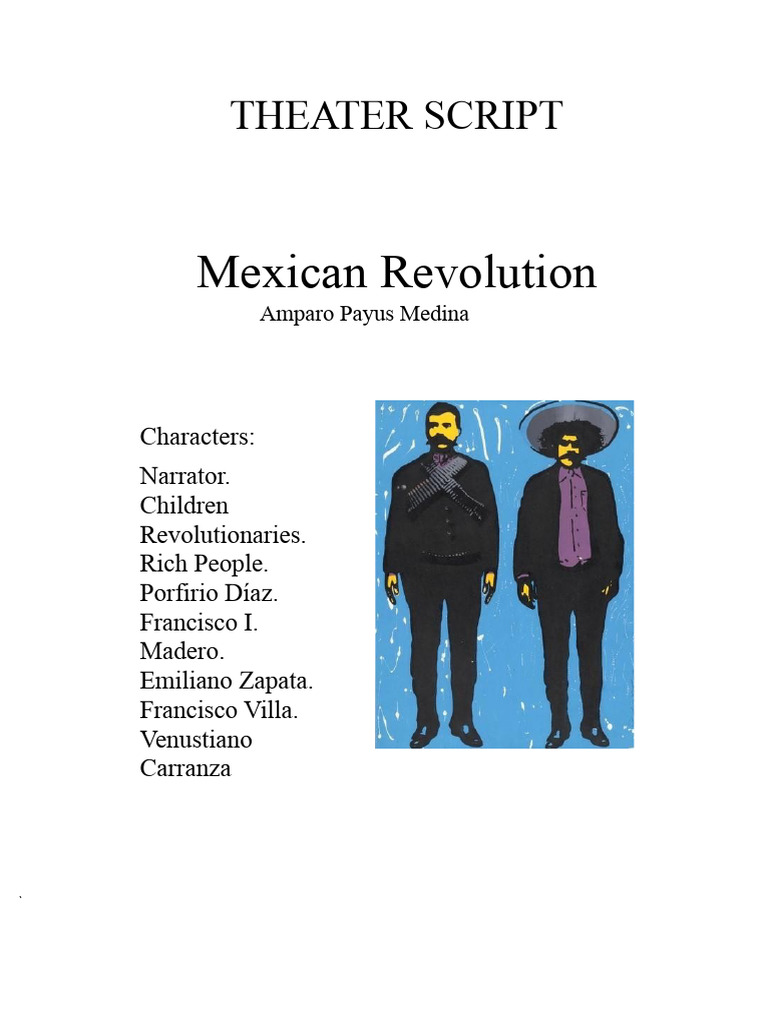Theatrical Script Mexican Revolution | PDF | Mexican Revolution ...