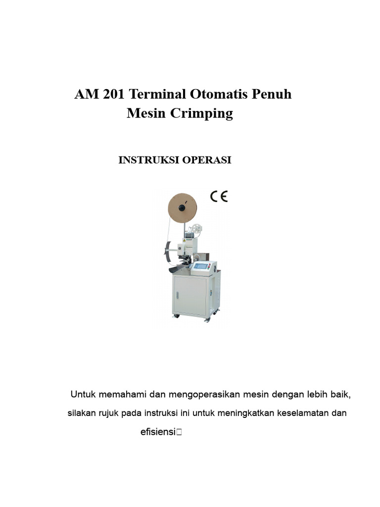 AM 201 Mesin Penghimpun Terminal Automatis Penuh | PDF