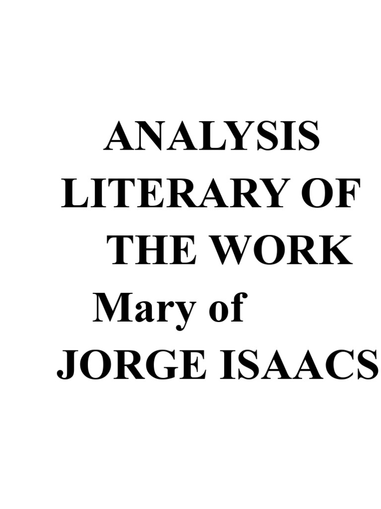 Literary Analysis of The Literary Work María by Jorge Isaacs | PDF