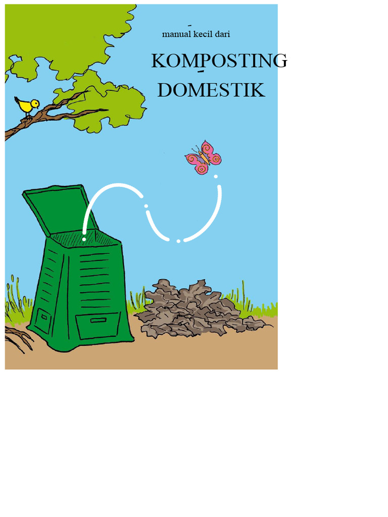 Panduan Komposting Domestik Efektif | PDF