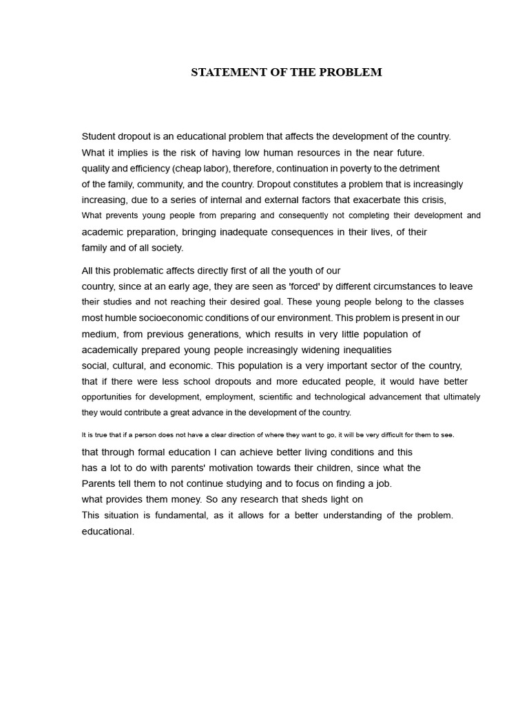 STATEMENT OF THE PROBLEM School Dropout Is An Educational Problem That ...
