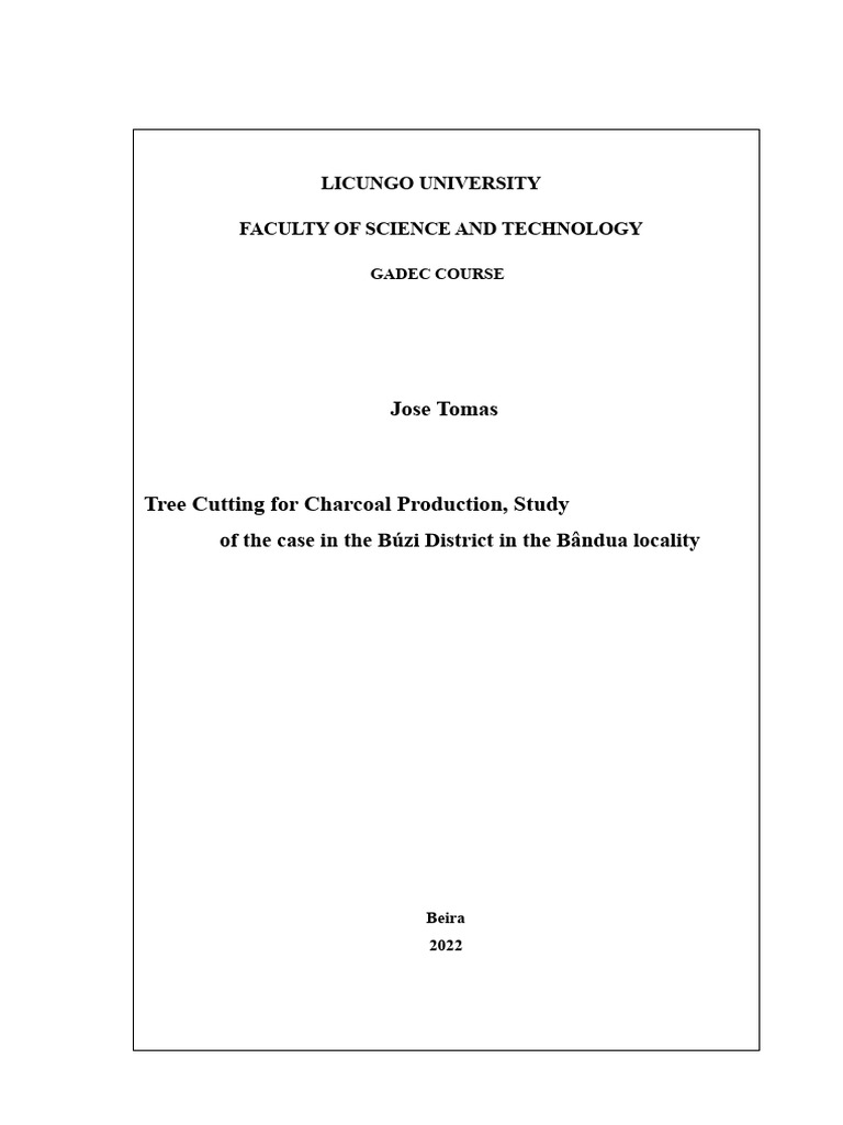 Felling of Trees For Charcoal Production, Case Study in The Búzi ...