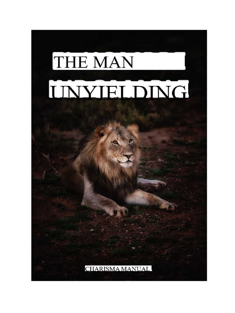 The Unbreakable Man | PDF | Self Esteem | Nonverbal Communication