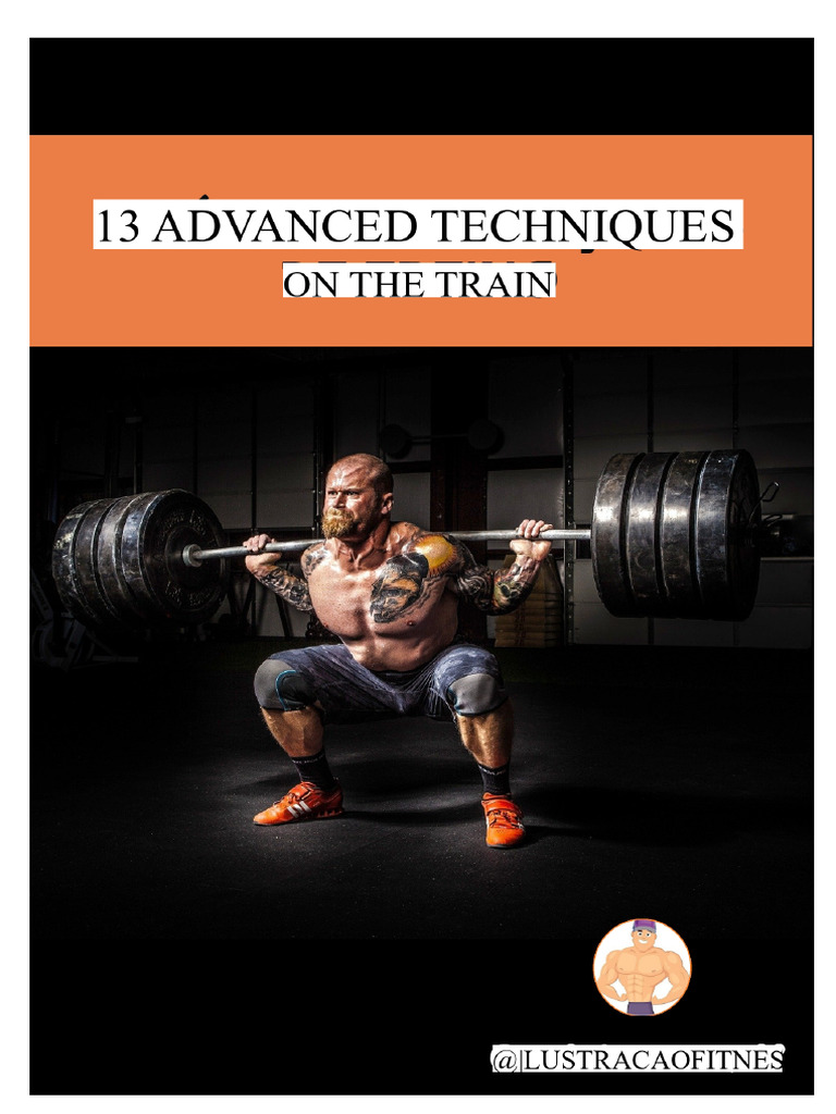Advanced Workout Techniques Guide | PDF | Strength Training | Muscle ...