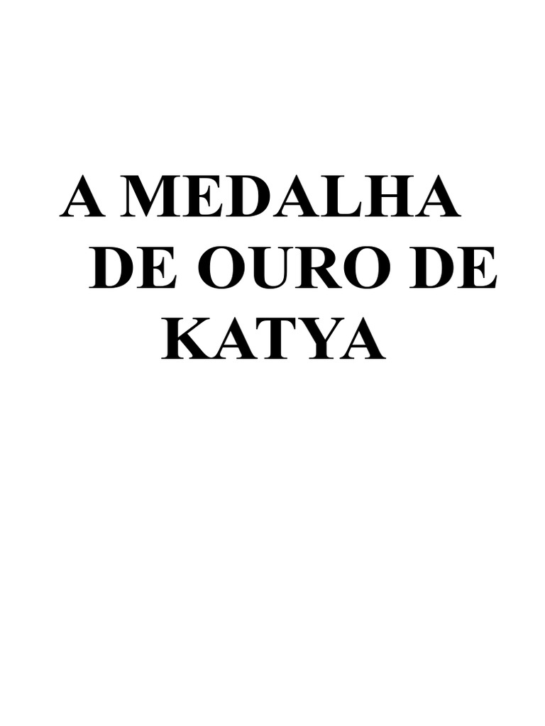 A Medalha de Ouro de Katya - Ellen Bailey PDF | PDF | Vladimir Lenin | Joseph Stalin