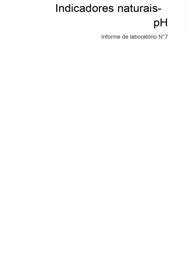 RELATÓRIO DE LABORATÓRIO - INDICADORES NATURAIS DE PH | PDF | Ph | Hidróxido de sódio