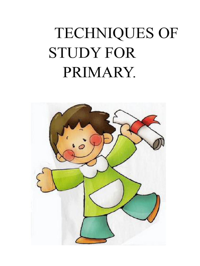 Effective Study Techniques for Kids | PDF | Memory | Cognition