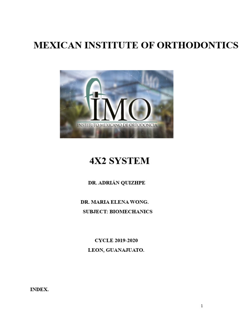 4x2 System in Orthodontics Overview | PDF | Orthodontics | Medical ...