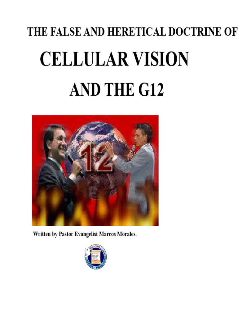 G12 and Cellular Vision Heresies Explained | PDF | Jesus | Christian Church