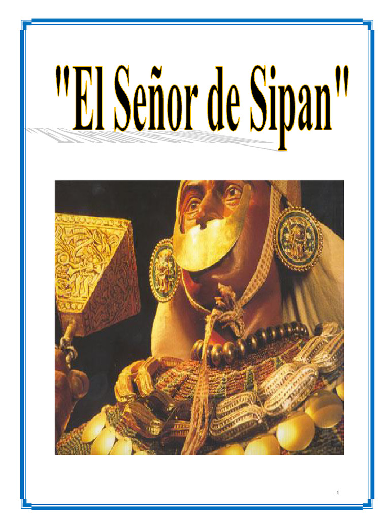 Lord of Sipán: Archaeological Discoveries | PDF