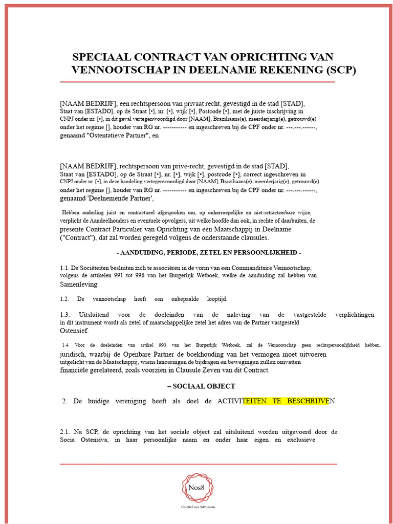 Particuliere Overeenkomst Voor de Oprichting Van Een Commanditaire ...