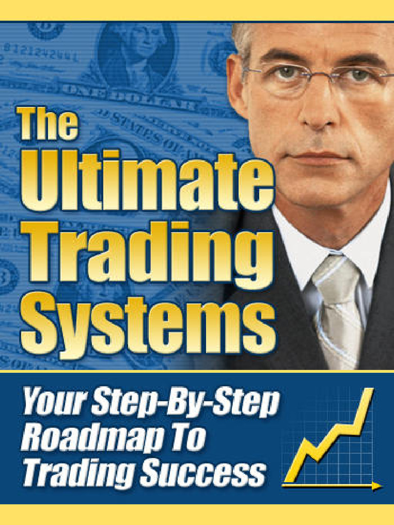 Ultimate Trading Systems | PDF | Futures Contract | Option (Finance)