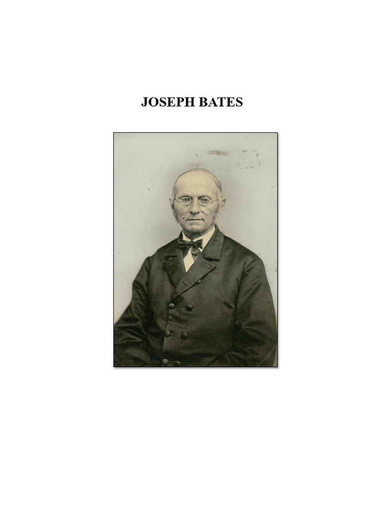 Joseph Bates: Adventist Pioneer | PDF | Adventism | Seventh Day ...