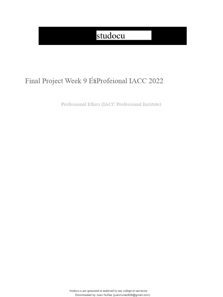 Final Project Week 9 Professional Ethics Iacc 2022 | PDF | Integrity