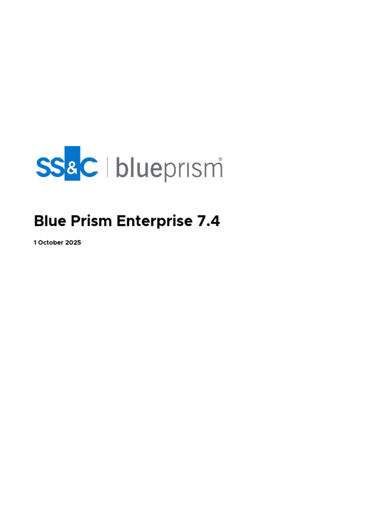 Blue Prism 7.4 Release Notes Summary | PDF | Databases | Internet Explorer