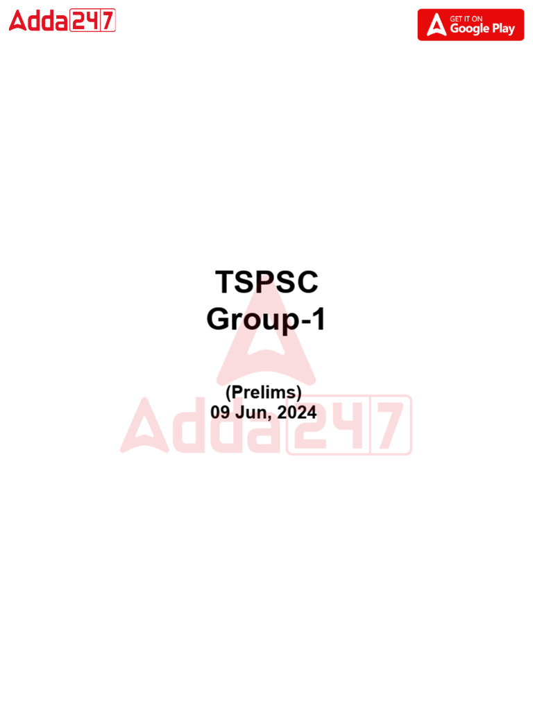 TSPSC Group 1 Prelims 9 June 2025 Question Paper | PDF