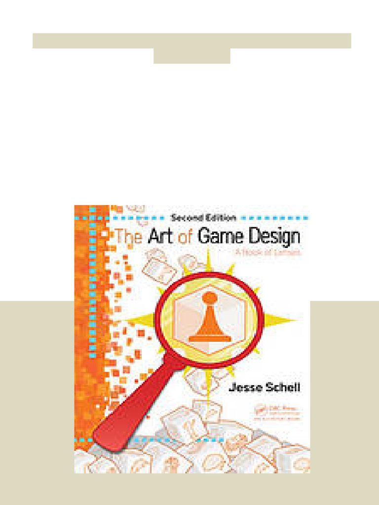 The Art of Game Design Second Edition Schell PDF Version | PDF | Copyright