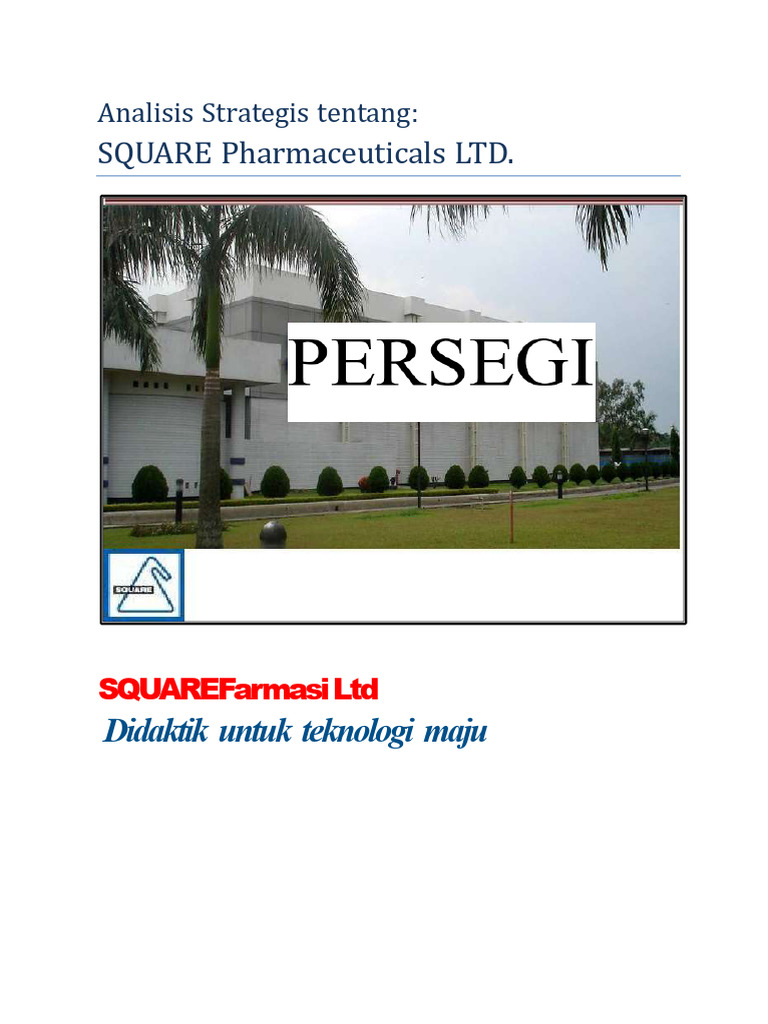Analisis SWOT Dan PEST Perusahaan Farmasi Square | PDF