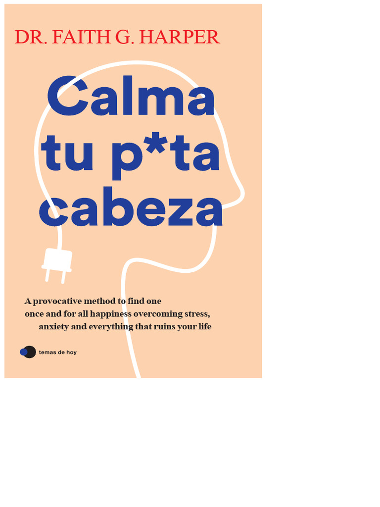 Calm Your Damn Head | PDF | Prefrontal Cortex | Limbic System