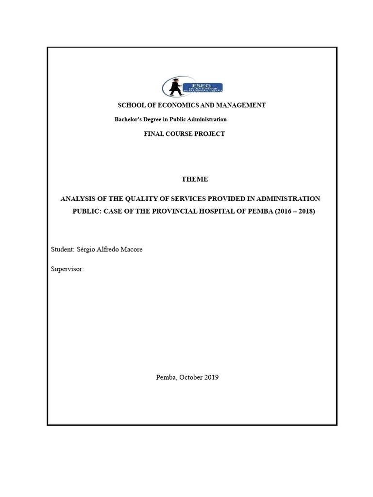 Analysis of The Quality of Services Provided in Public Administration: Case of The Provincial ...