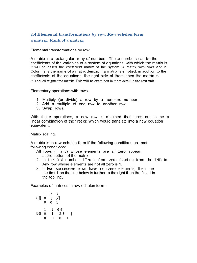 2.4 Elementary Transformations by Row. Row Echelon Form of A Matrix ...