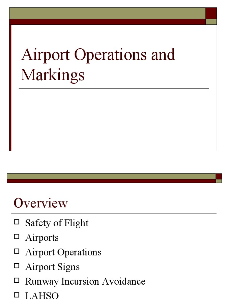 Airport Operations and Markings | Airport | Aviation Safety