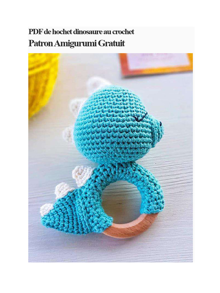 Hochet dinosaure au crochet gratuit | PDF | Crochet | Amigurumi