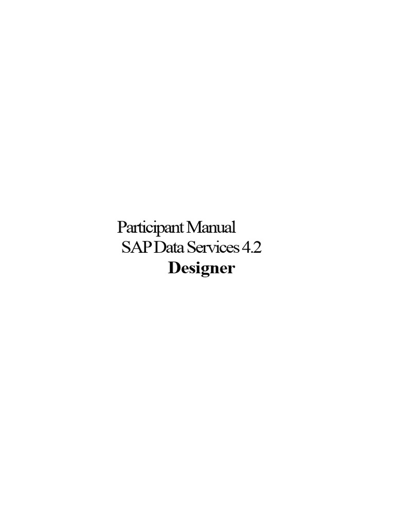 Participant Manual - SAP Data Services Designer | PDF | Control Flow ...