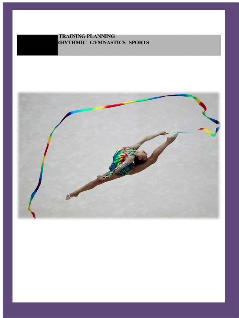 Rhythmic Gymnastics Training Plan | PDF | Gymnastics | Flexibility ...