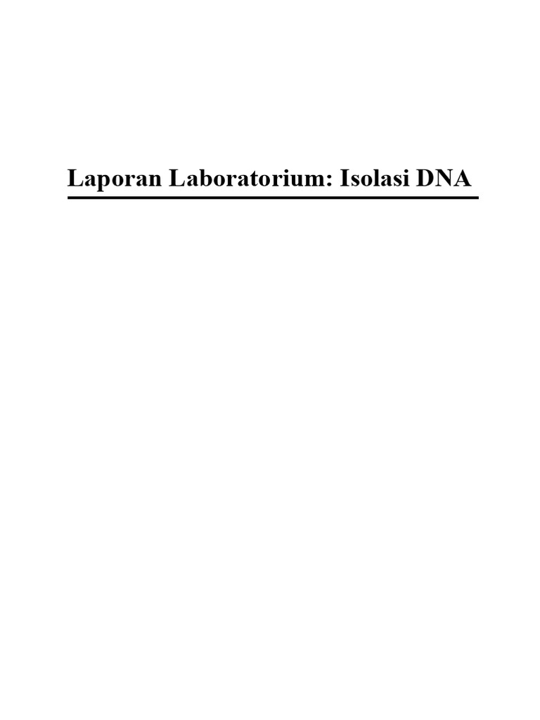 Isolasi DNA dari Pisang: Langkah-langkah dan Metode | PDF