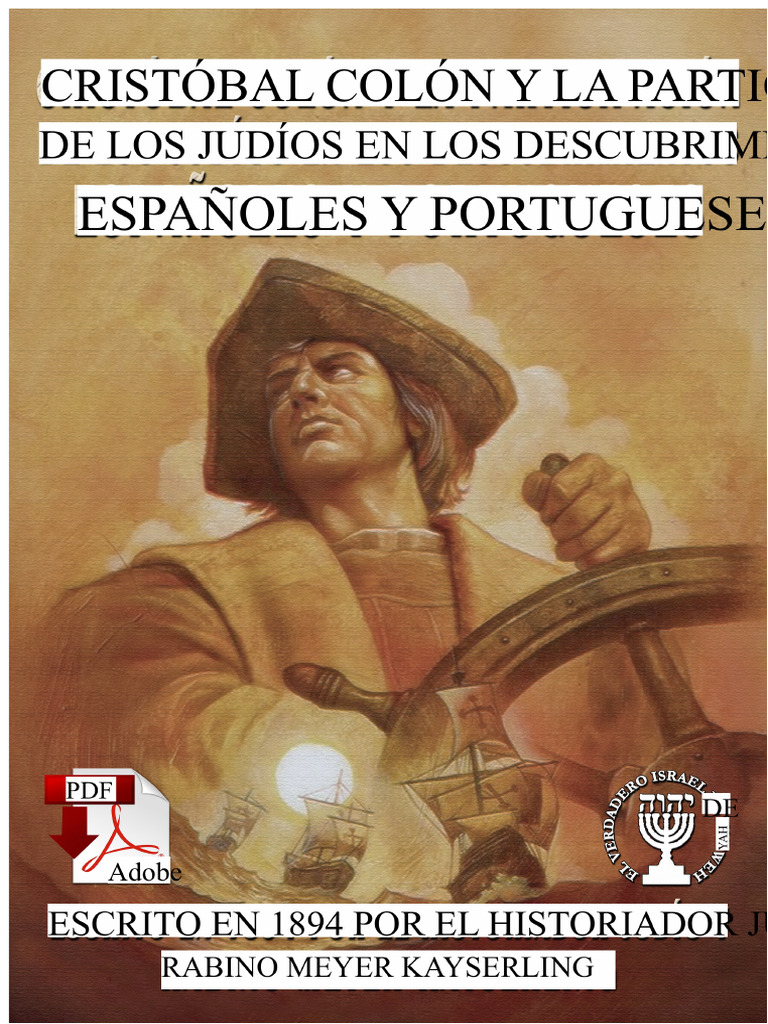 Cristóbal Colón y La Participación de Los Judíos en El Descubrimiento ...