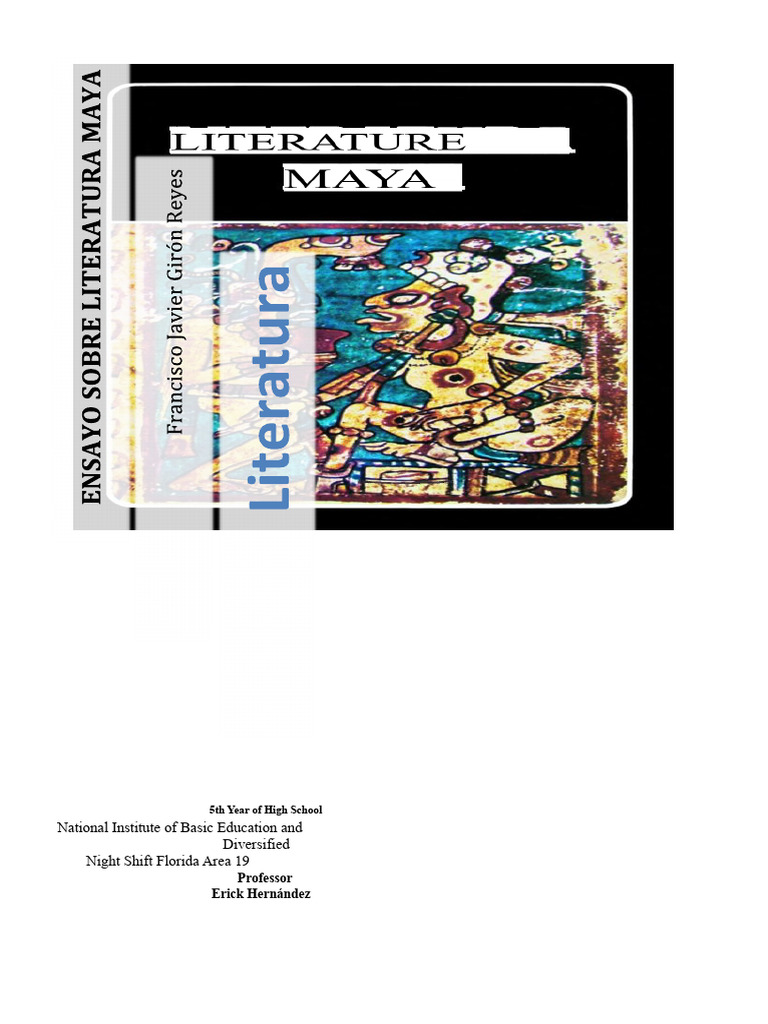 Essay On Mayan Literature | PDF | Maya Peoples | Maya Civilization