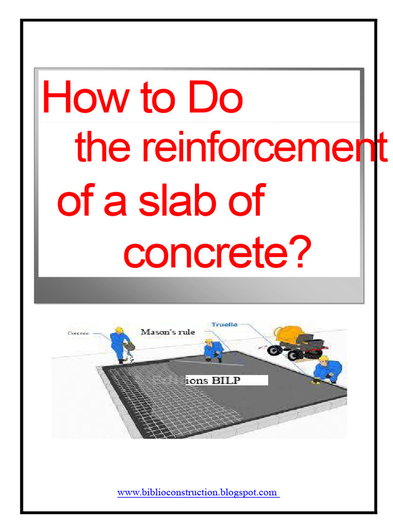 How To Reinforce A Concrete Slab | PDF | Concrete | Reinforced Concrete