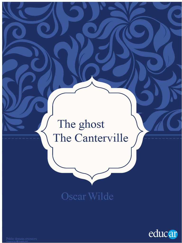 The Canterville Ghost - Oscar Wilde | PDF