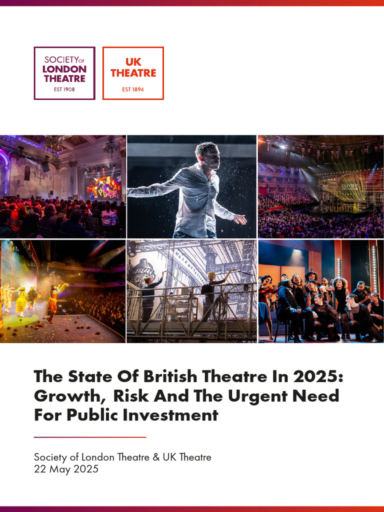 British Theatre 2025: Challenges & Investment | PDF | Infrastructure ...