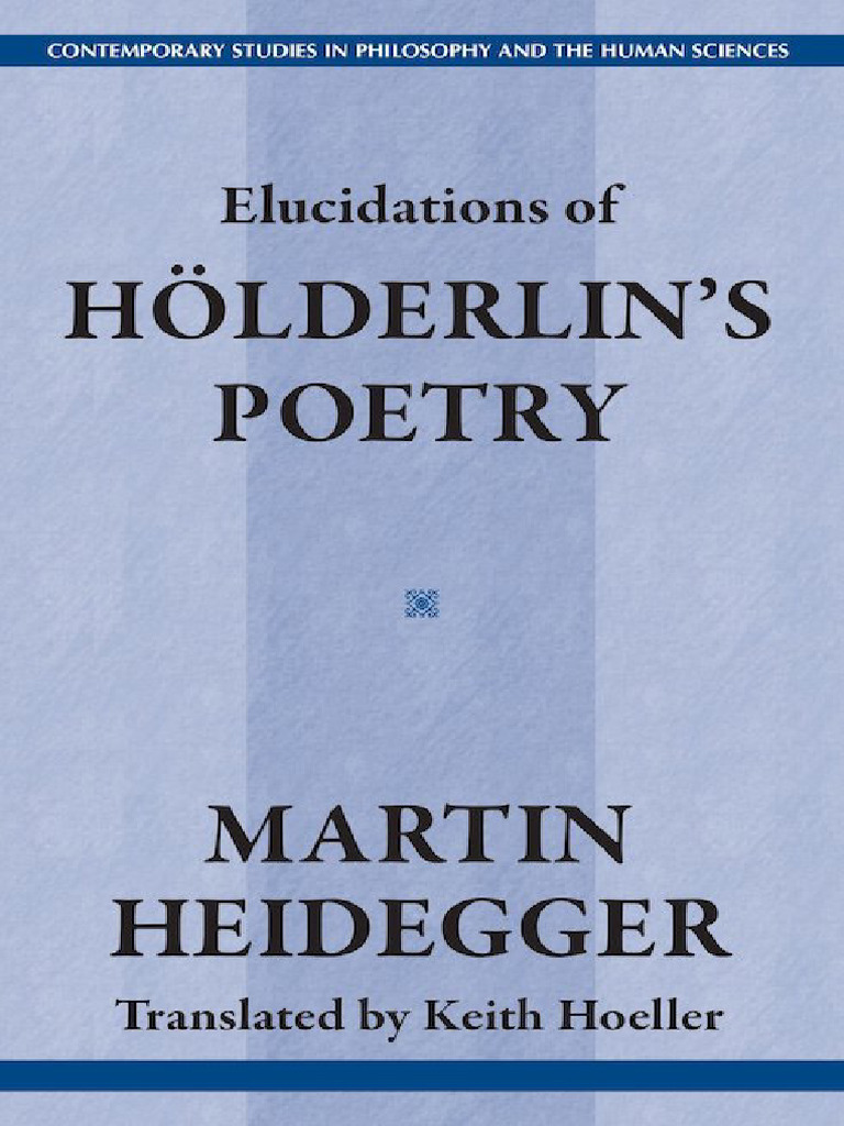 Heidegger, Martin - Elucidations of Holderlins Poetry (Prometheus, 2000 ...