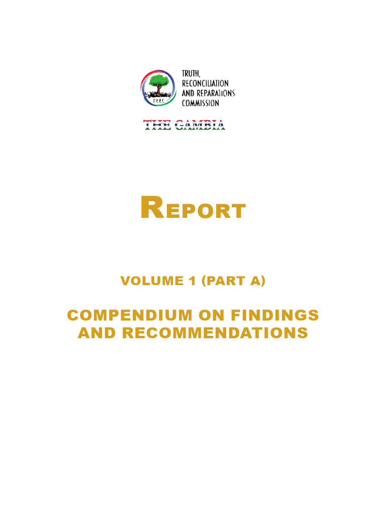 TRC TRRC Gambia Compendium Part A Final Report | PDF | Torture | The Gambia