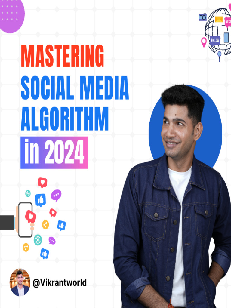 Social Media Algorithm Mastery 2024 | PDF | Popular Culture & Media ...
