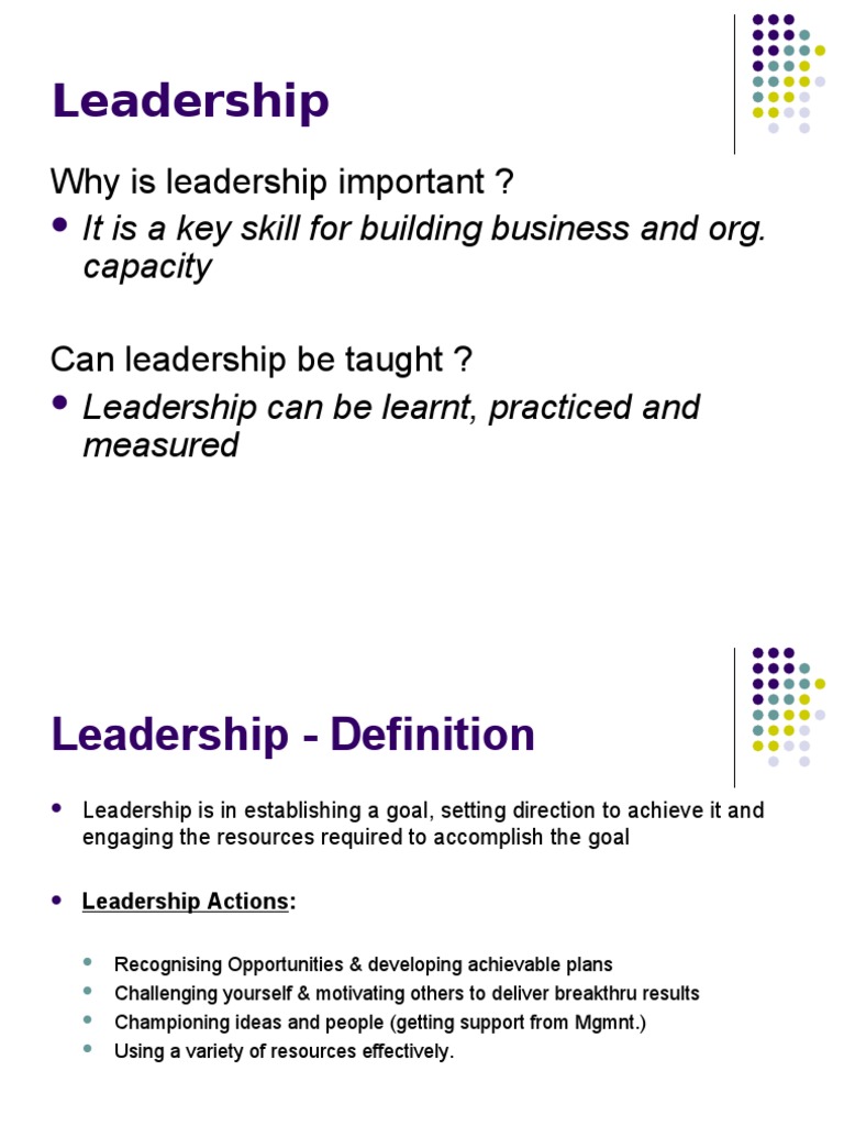 Leadership: Why Is Leadership Important ? | PDF | Leadership | Social ...