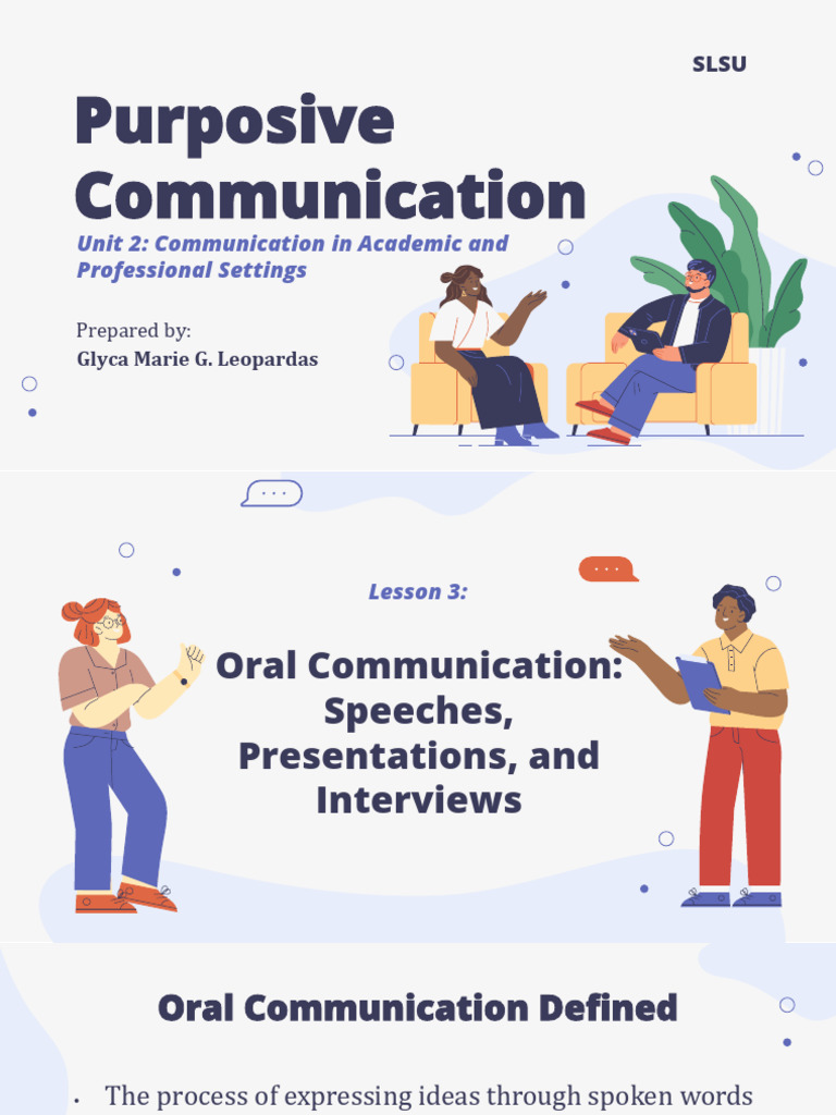 PurCom Unit2 Lesson3 Oral Communication Speeches Presentations Interviews | PDF | Communication ...