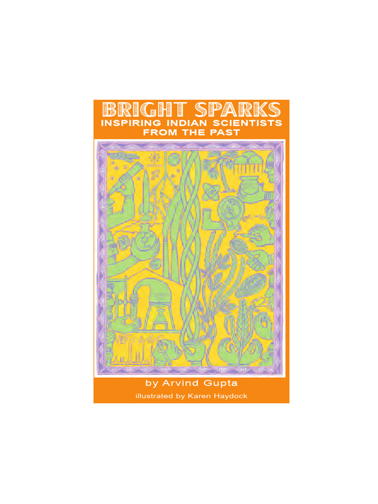 Bright Scientist Arvind Gupta | PDF