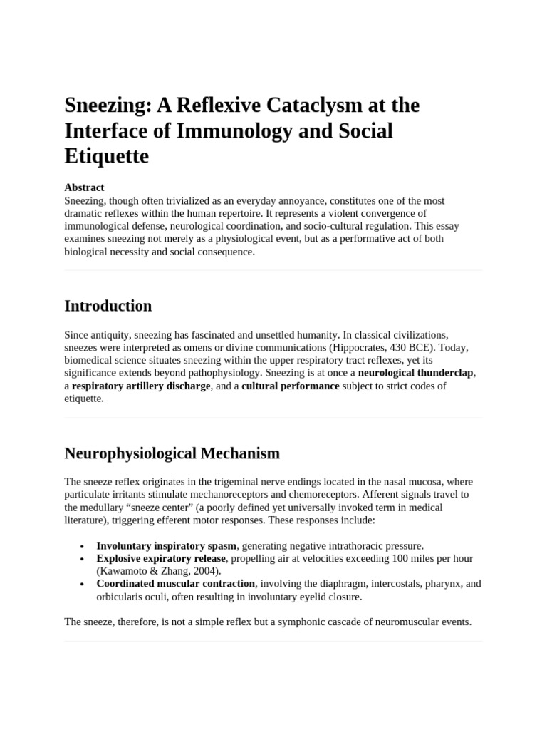 Sneezing - A Reflexive Cataclysm at The Interface of Immunology and ...