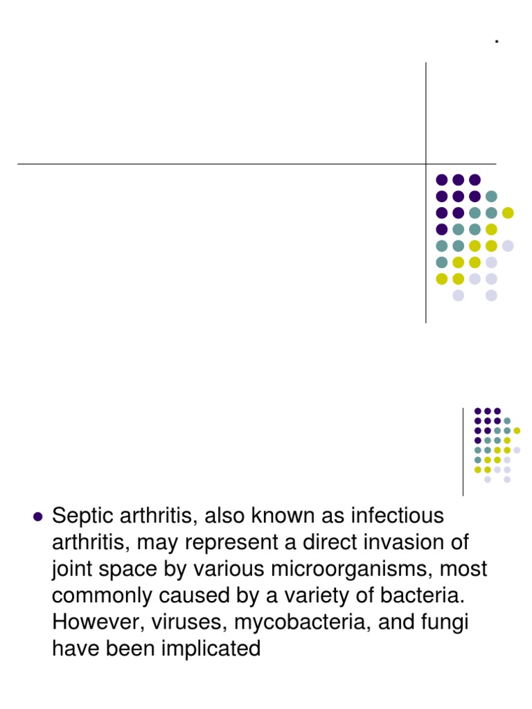 Septic Arthritis | PDF | Infection | Arthritis