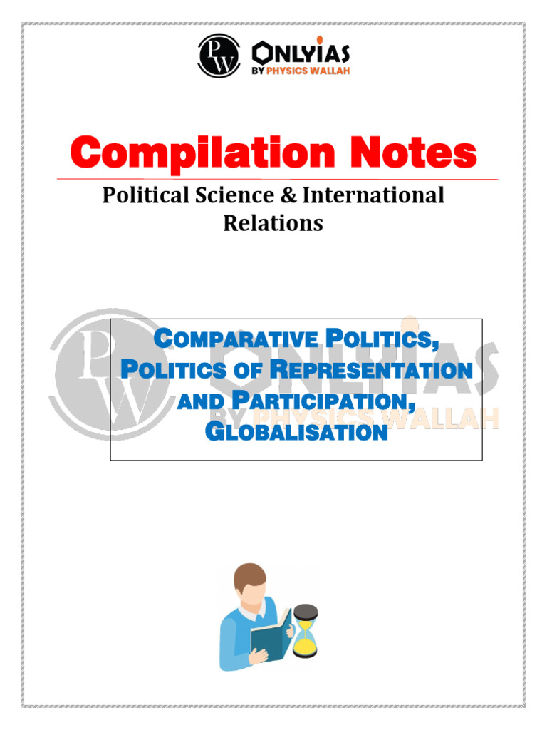 68c7c54b00fe85b17aac9f01 - ## - Compilation Notes (Comparative Politics ...