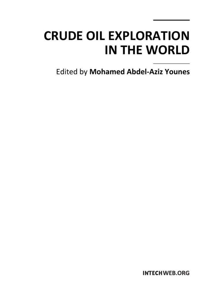 Crude Oil Exploration in The World | PDF | Petroleum Geology | Petroleum
